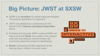 JWST at SXSW | PPT