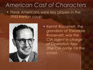 Jwt 1953 iran coup | PPT