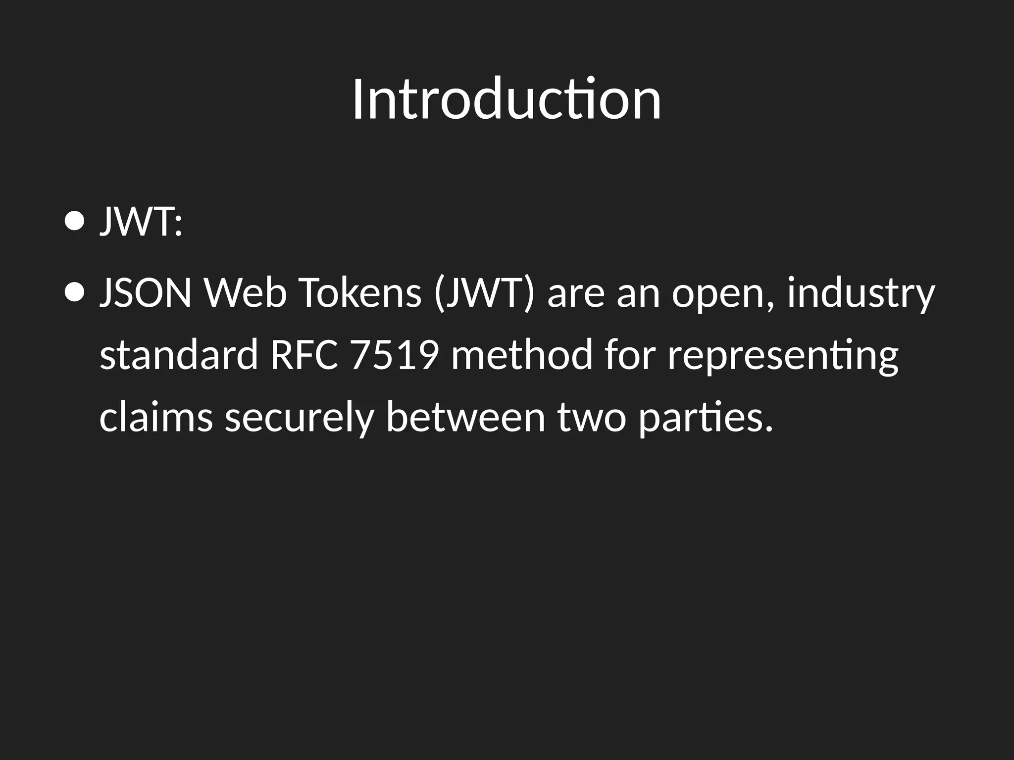JWT_Presentation to show how jwt is better then session based authorization | PPTX