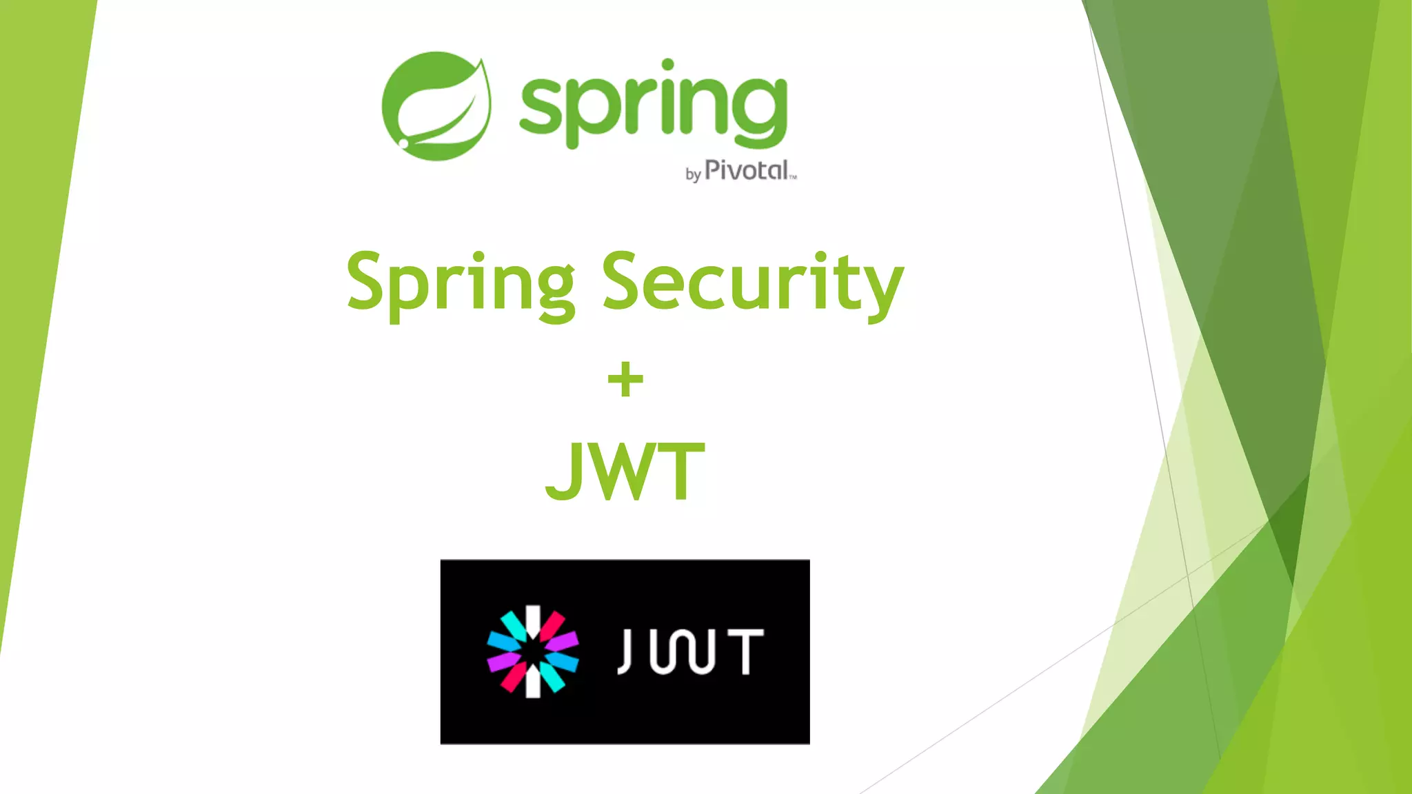 Introduction To Jwt And How To Integrate With Spring Security Pdf Web Development Internet