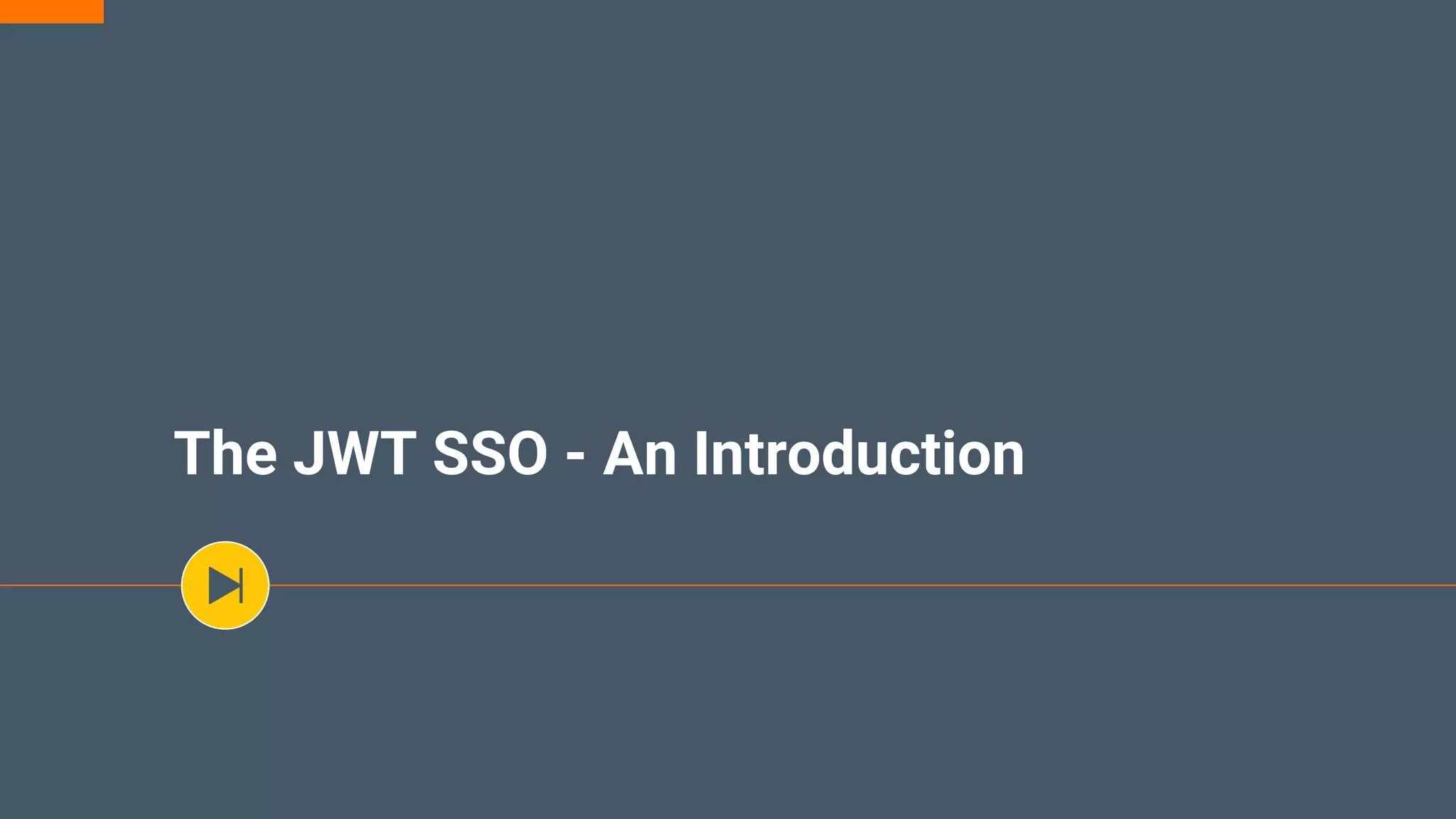 JWT SSO Inbound Authenticator | PPT