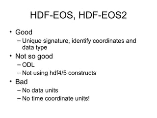 Reading HDF family of formats via NetCDF-Java / CDM | PPT