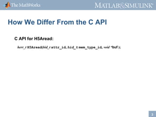 The MATLAB Low-Level HDF5 Interface | PPT
