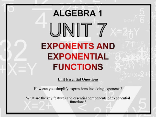 Alg1 power points_-_unit_7_-_exponents_and_exponential_functions | PPT