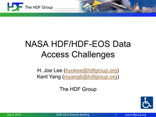 NASA HDF/HDF-EOS Data Access Challenges | PPT