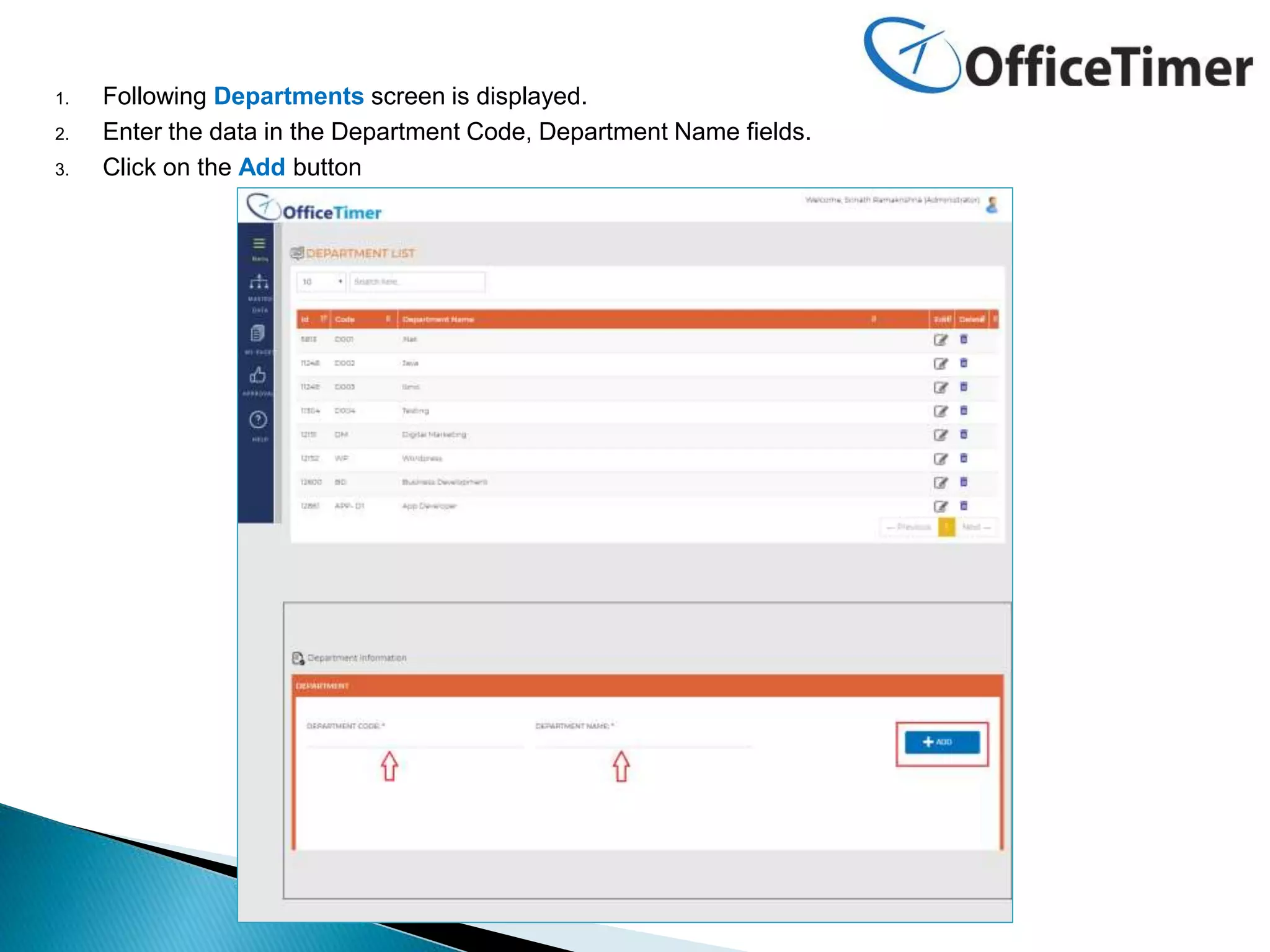 Add edit delete departments office timer | PPTX