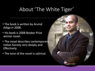 The White Tiger compared to The Native Son | PPTX