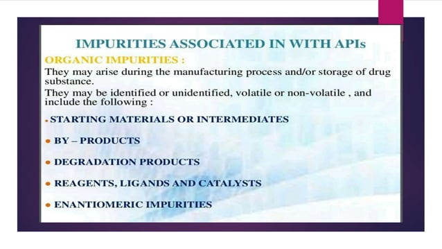 Impurity Profile | PPTX