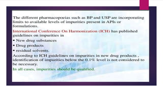 Impurity Profile | PPTX