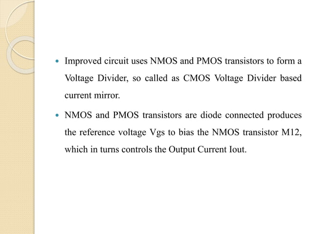 A New CMOS Voltage Divider Based Current Mirror, Compared with the ...