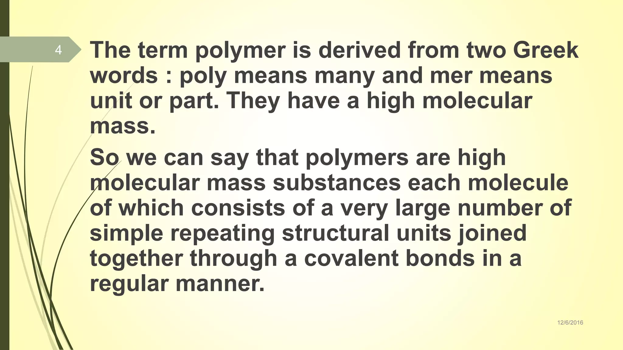 PRESENTATION ON POLYMERS | PPTX