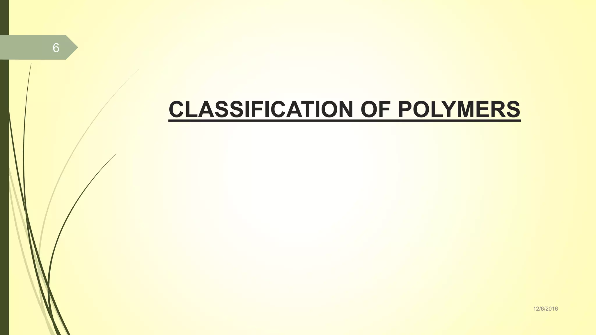 PRESENTATION ON POLYMERS | PPTX
