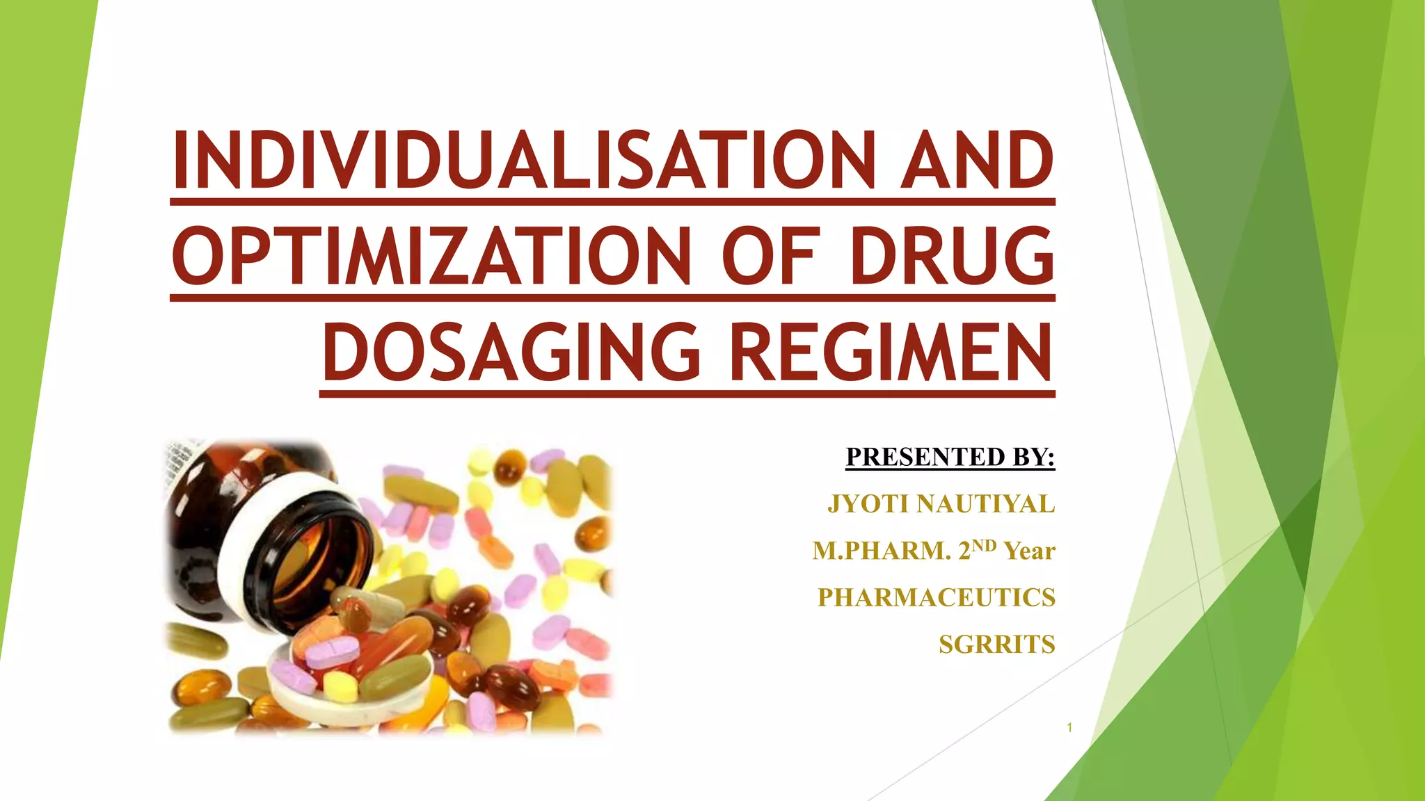 Individualisation and optimization of drug dosing regimen | PPTX
