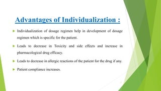 Individualisation and optimization of drug dosing regimen | PPTX