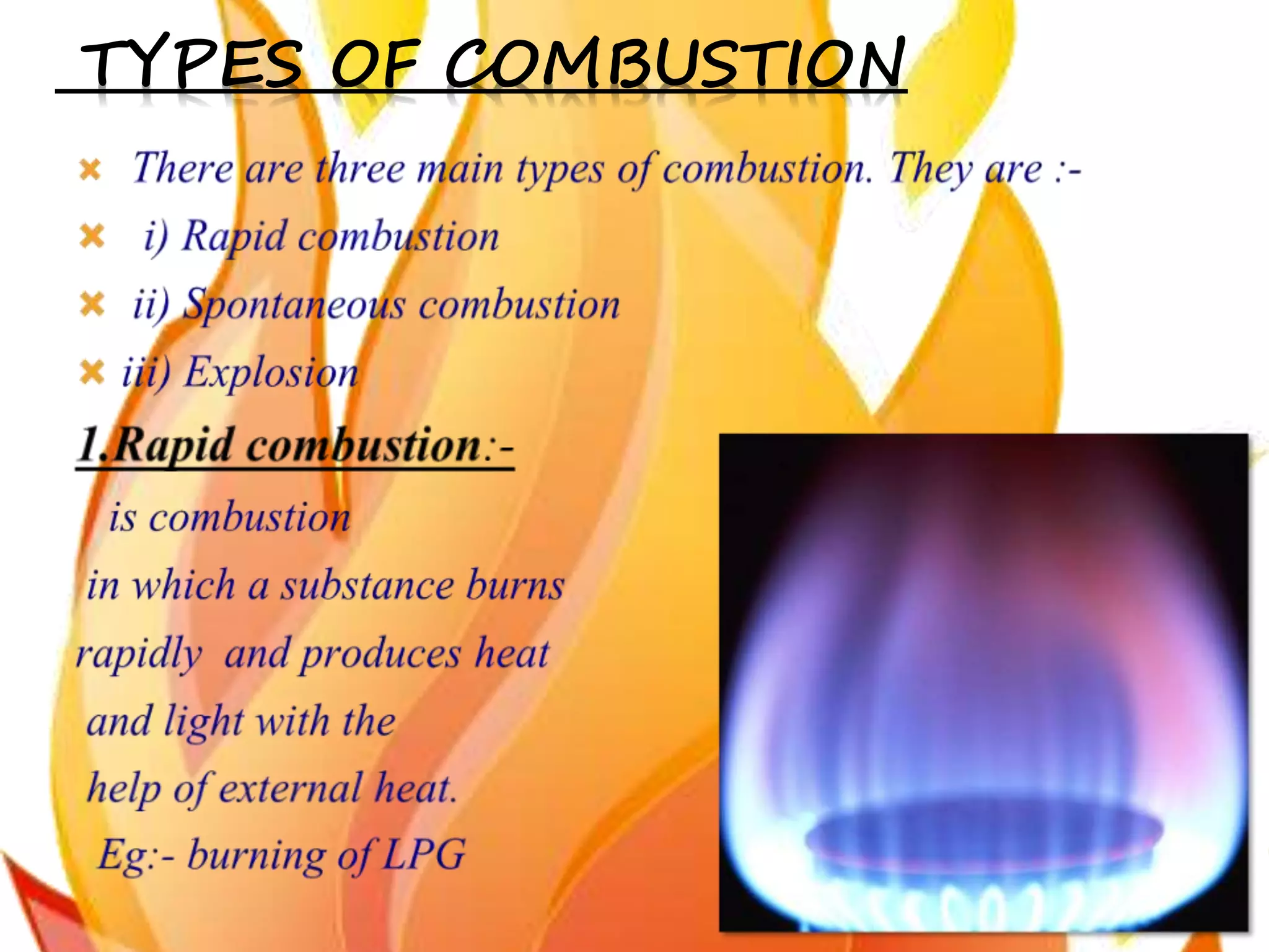 Combustion and flame | PPTX