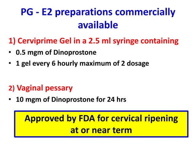 Novel Formulation of Prostaglandins for Induction of Labour ...