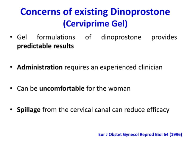Novel Formulation of Prostaglandins for Induction of Labour ...