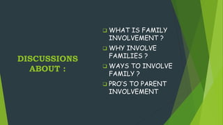 jyoti SENSITIZATION OF FAMILY INVOLVEMENT IN PRE SCHOOL.pptx