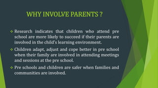 jyoti SENSITIZATION OF FAMILY INVOLVEMENT IN PRE SCHOOL.pptx