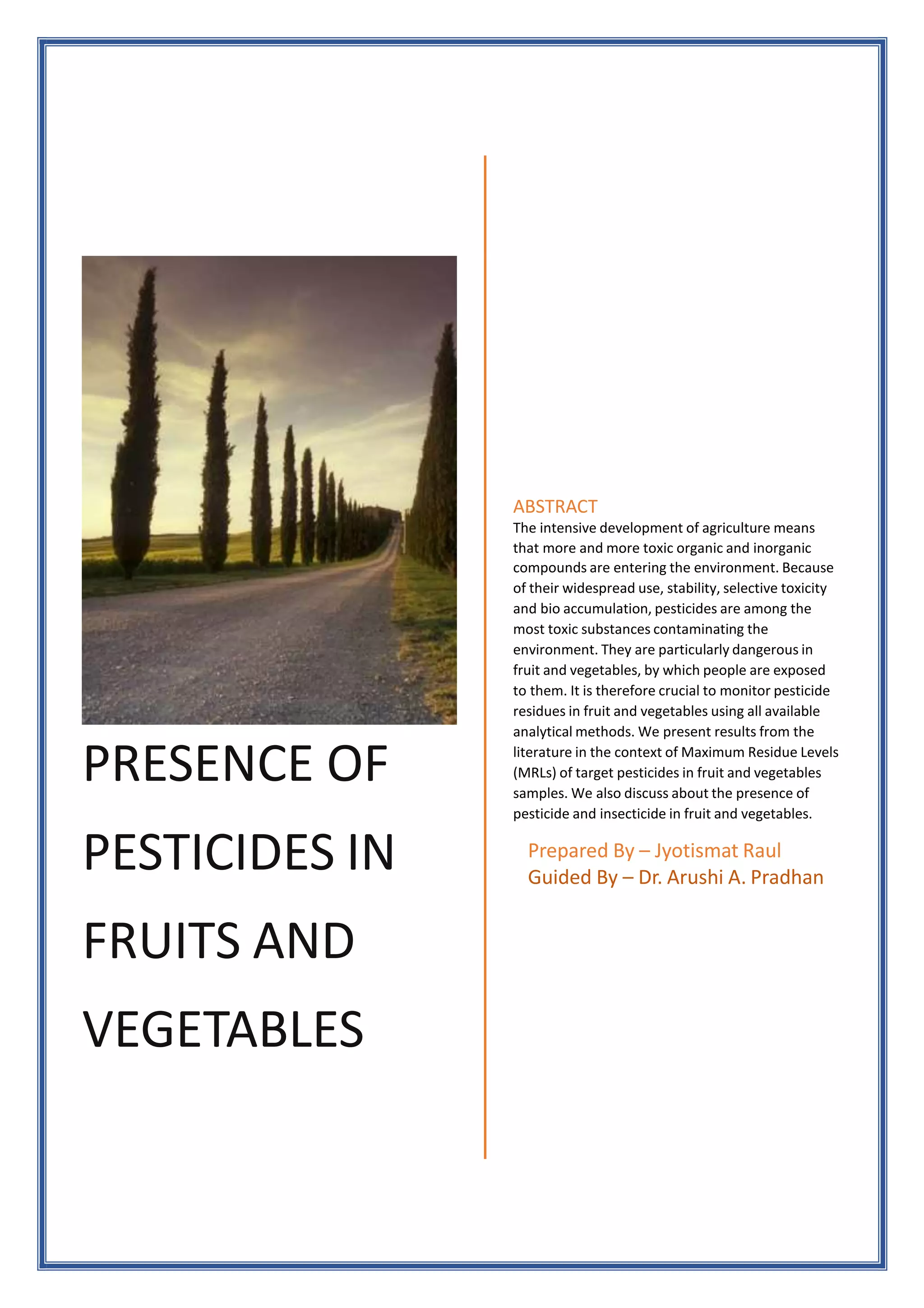 Presence of Pesticides in Fruits and vegetables | PPTX