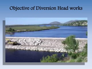 Diversion head work | PDF