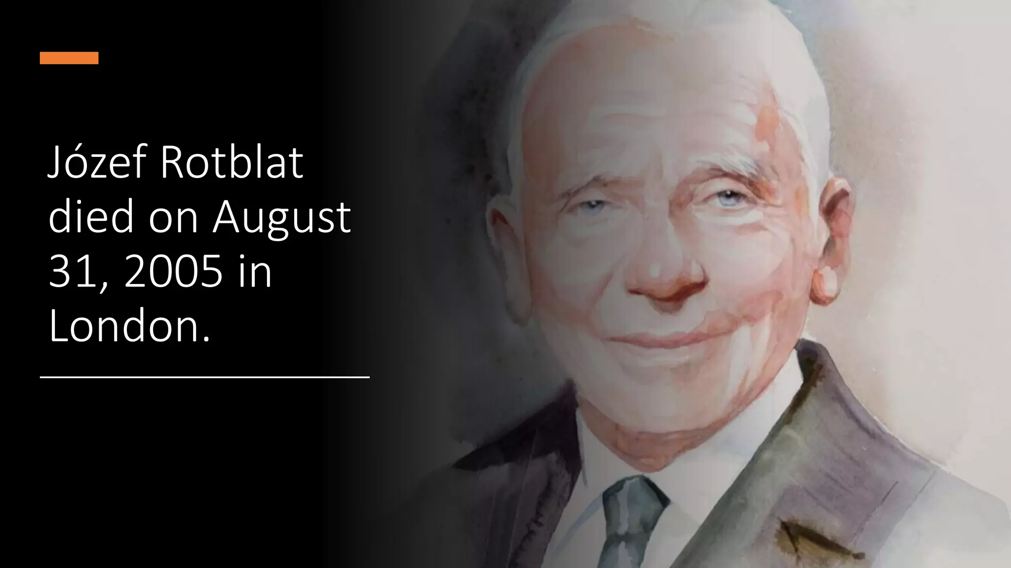 Józef Rotblat | PPTX | Arms & Ammunition | Sensitive Topics