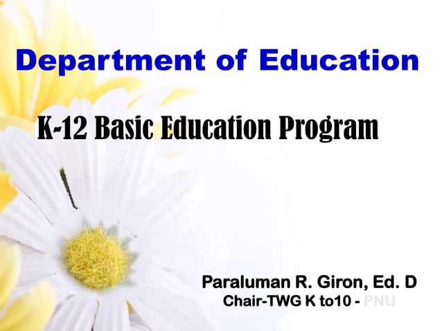 K 12 basic education program | PPTX | Primary Education | Education