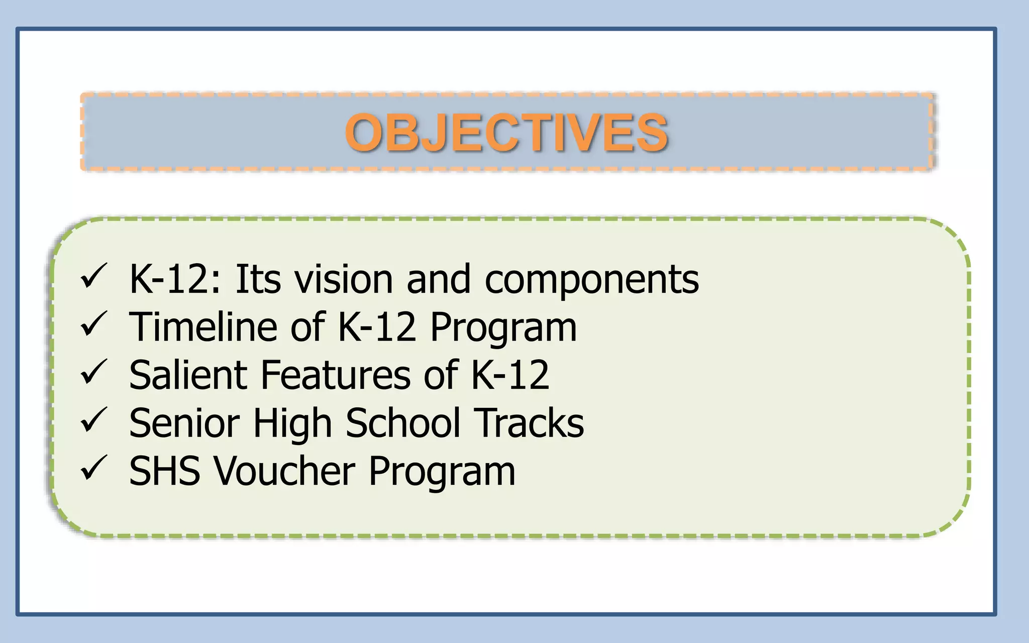 K-12 Basic Education Program (Current Issues and Trends in Education) | PPTX