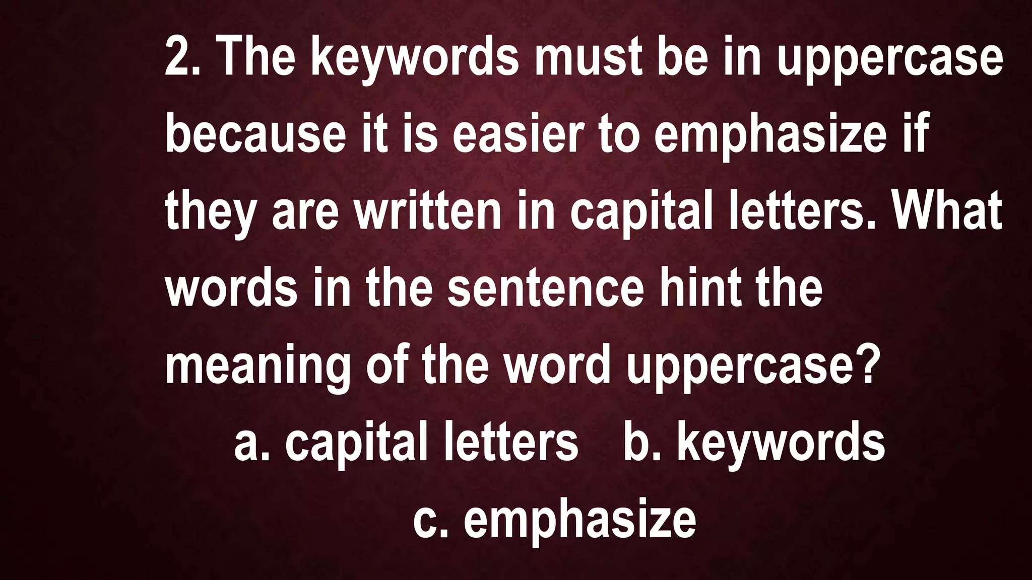 K 12 english 5 week 1 day 2 | PPTX