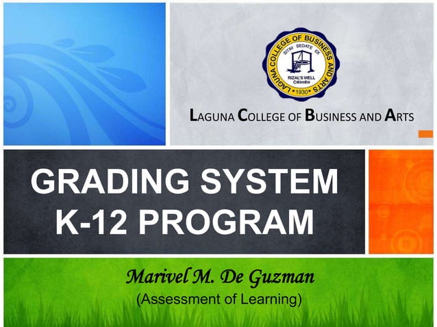 K-12 Grading System | PPTX