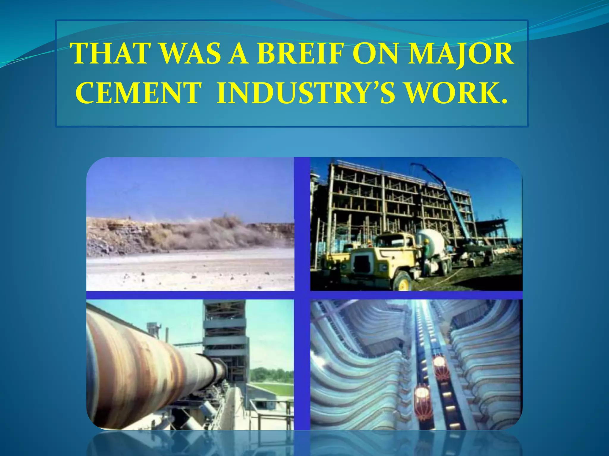 Cement manufacturing process | PPTX
