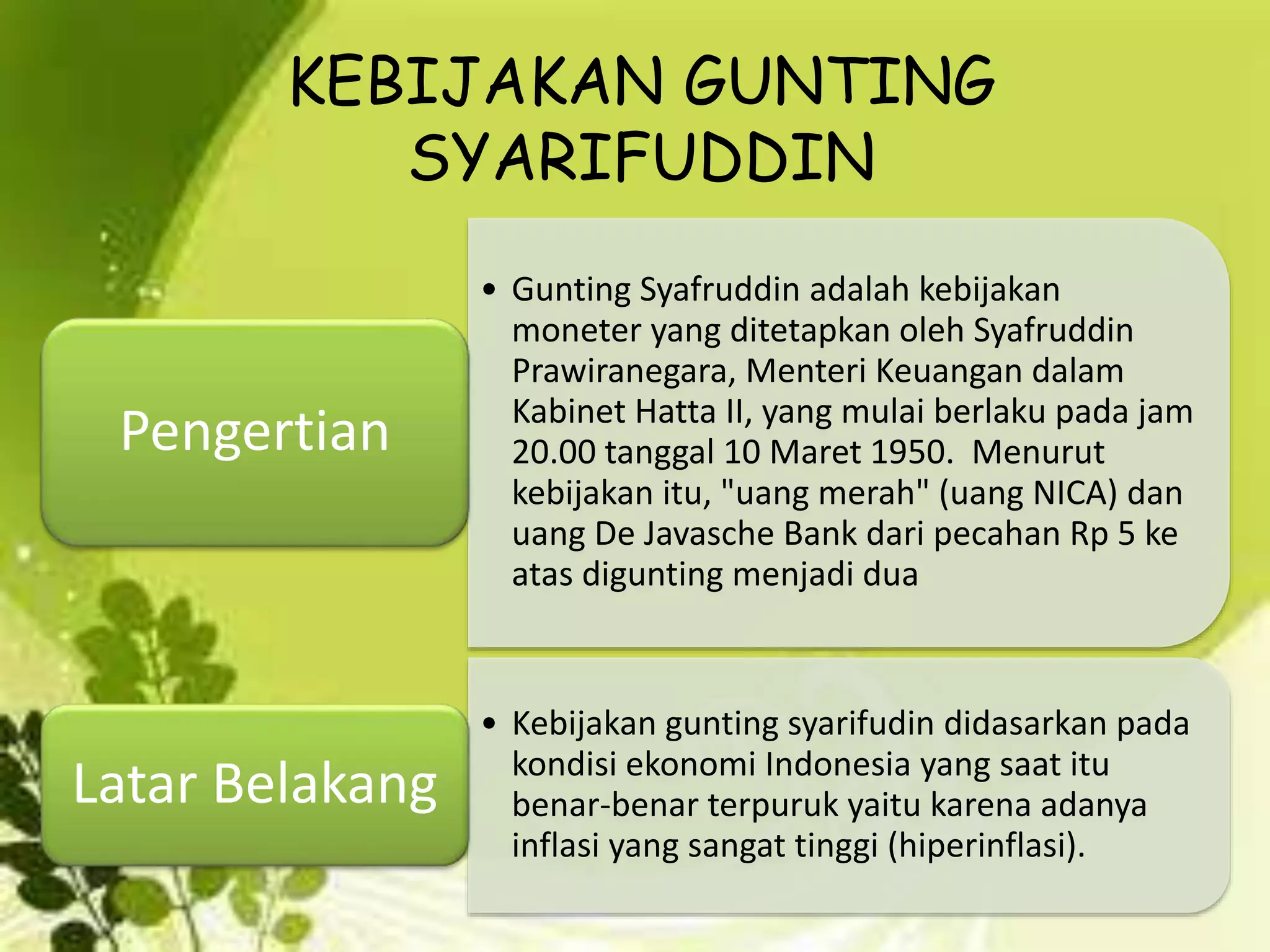 Kabinet Natsir dan Kebijakan Gunting Syarifuddin | PPTX