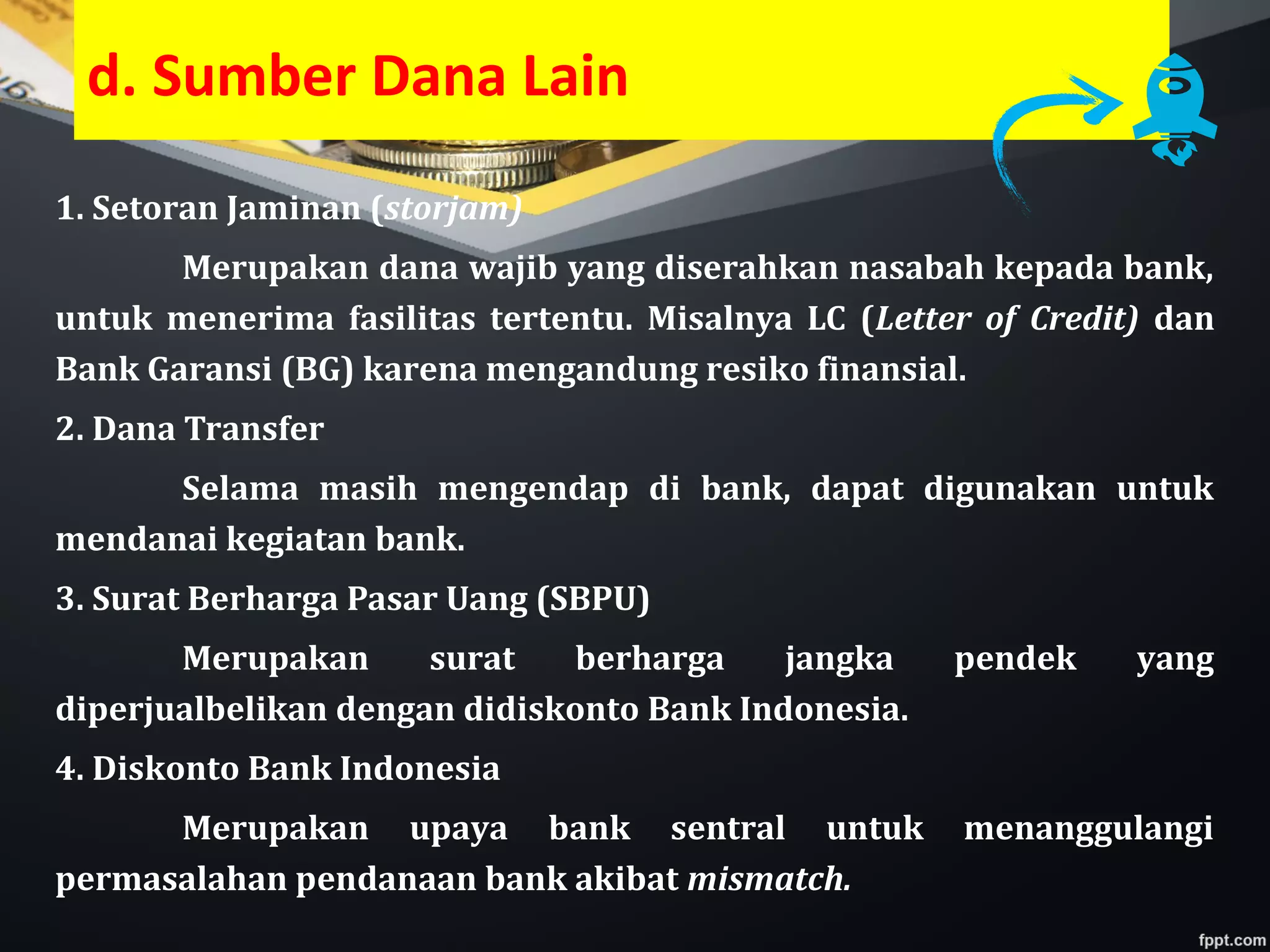 K. 4 sumber sumber dana bank | PPT