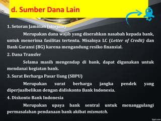 K. 4 sumber sumber dana bank | PPT