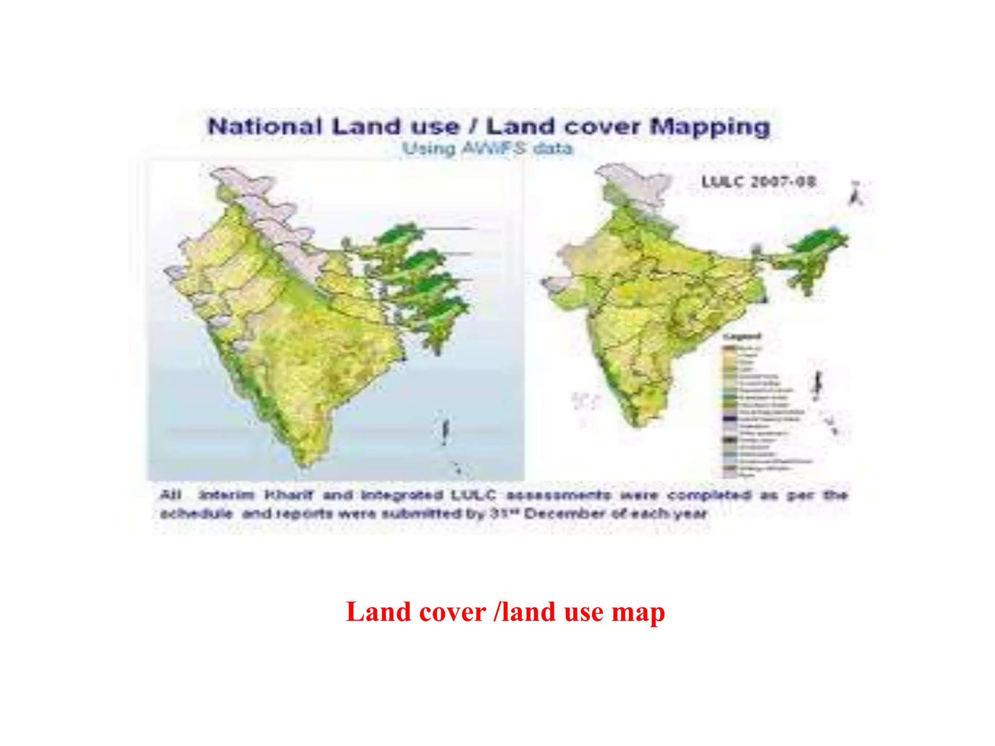 Remote Sensing and GIS in Land Use / Land Cover Mapping | PPTX