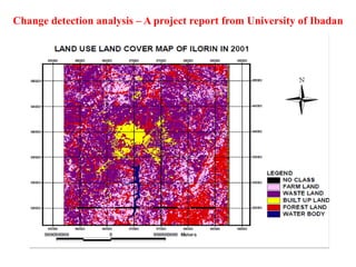 Remote Sensing and GIS in Land Use / Land Cover Mapping | PPTX