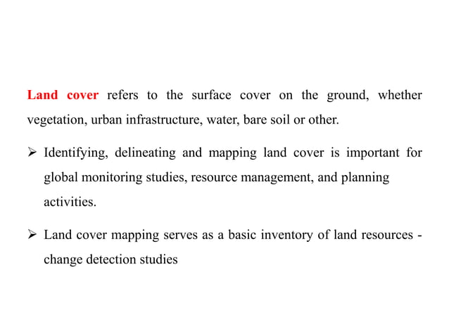 Remote Sensing and GIS in Land Use / Land Cover Mapping | PPTX ...