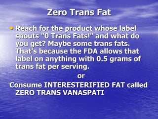 Trans fat in junk food – know to say no | PPT