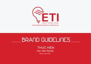 Thiết kế logo & nhận diện thương hiệu ETI - Học viện Kstudy | PDF