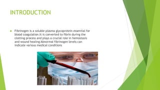 Clinical Laboratory Technology - Estimation of Fibrinogen | PDF