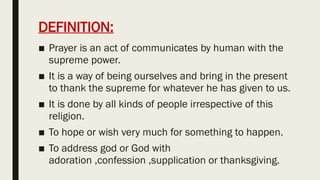 K.Dhanuspriya,Ways To Pray.pptxnehjdjekkd | PPT