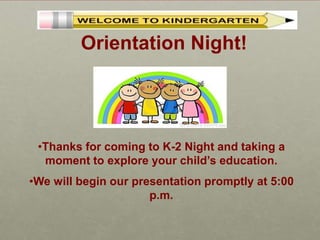K-2 Orientation of school design and study | PPT