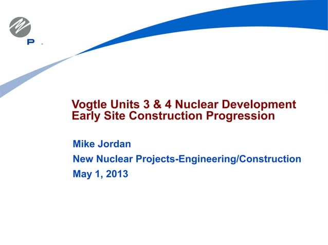K.2 vogtle units 3 and 4 nuclear development early site construction ...