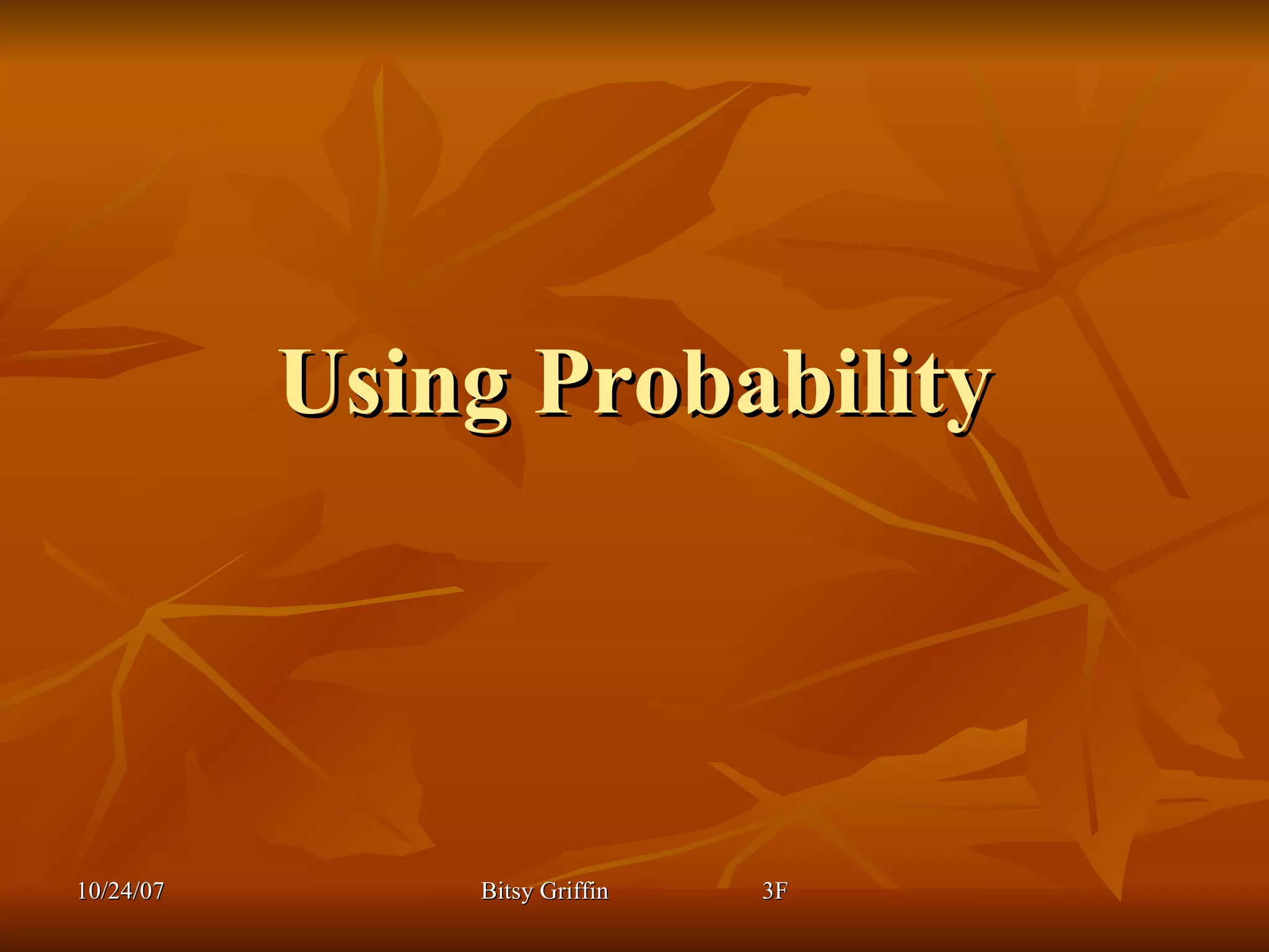 Probability - Independent & Dependent Events | PPT