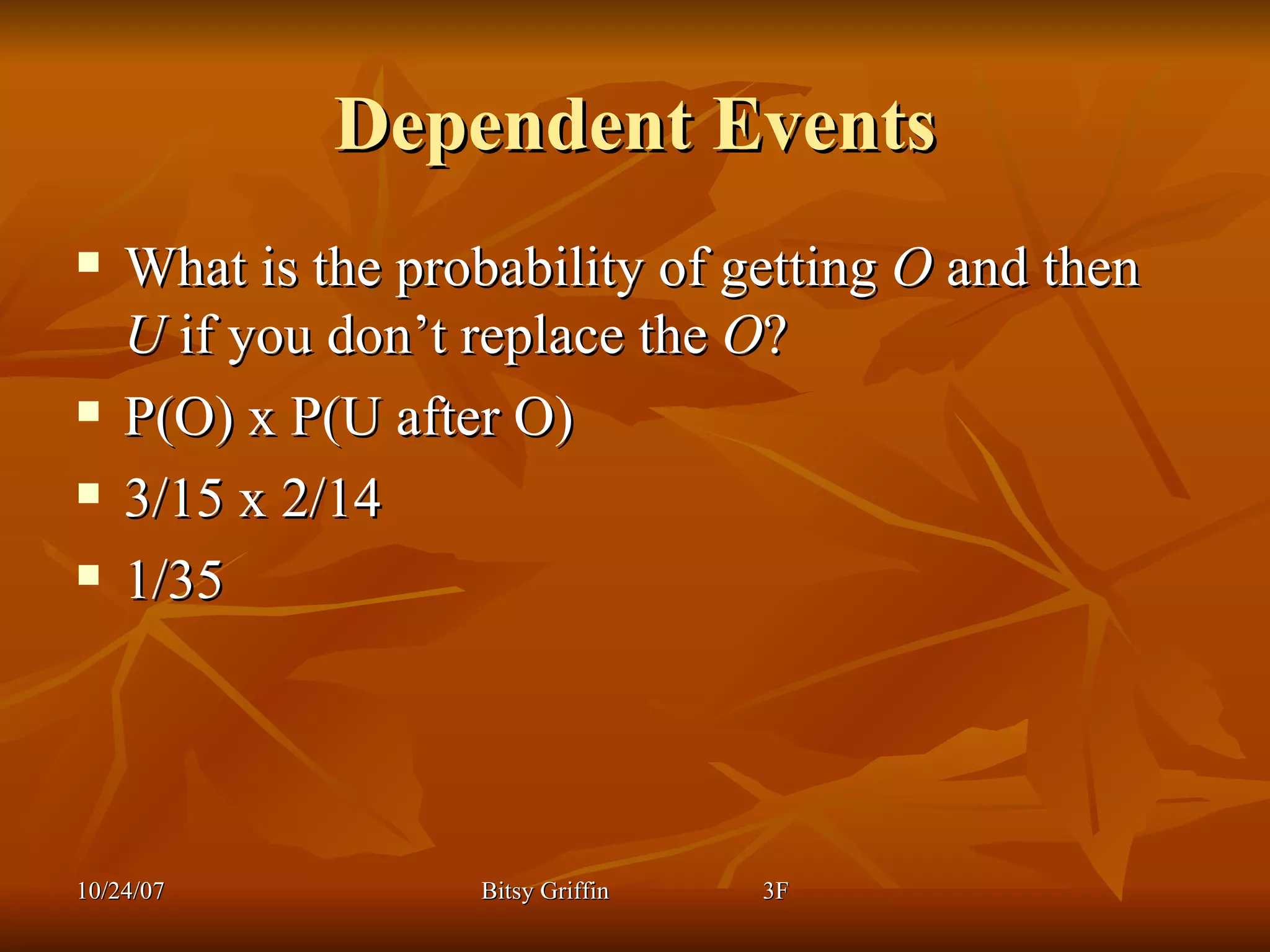 Probability - Independent & Dependent Events | PPT
