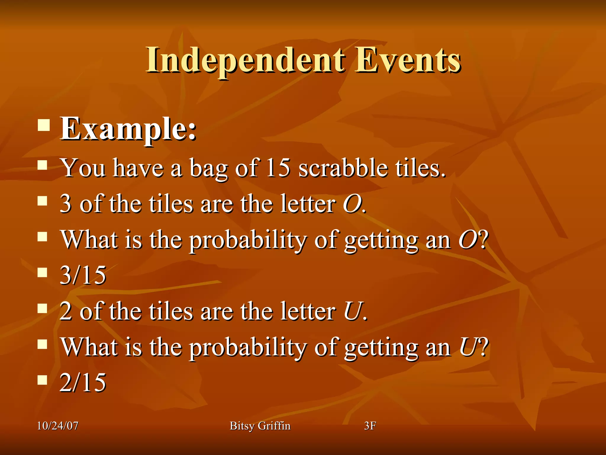 Probability - Independent & Dependent Events | PPT