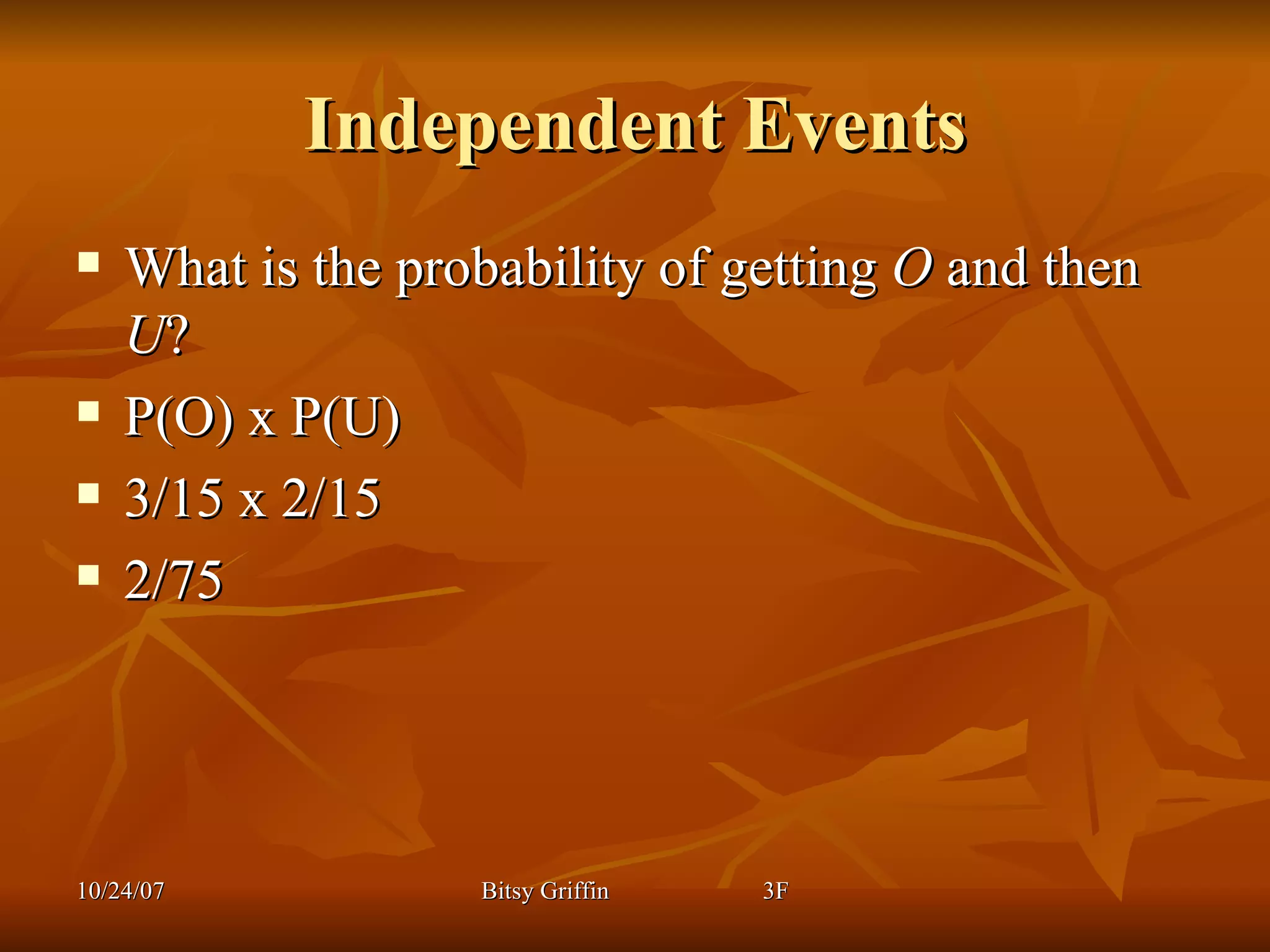 Probability - Independent & Dependent Events | PPT