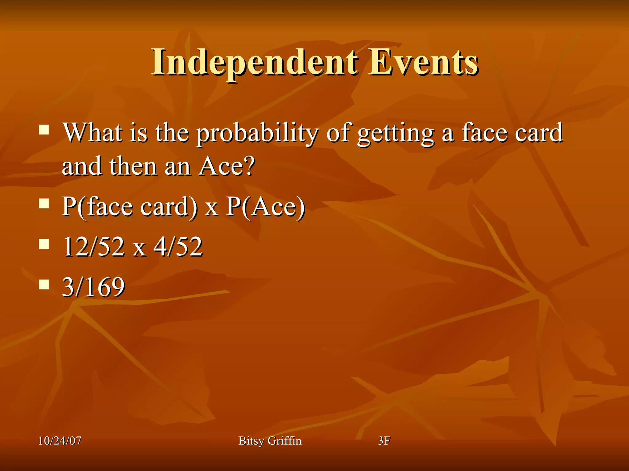 Probability - Independent & Dependent Events | PPT
