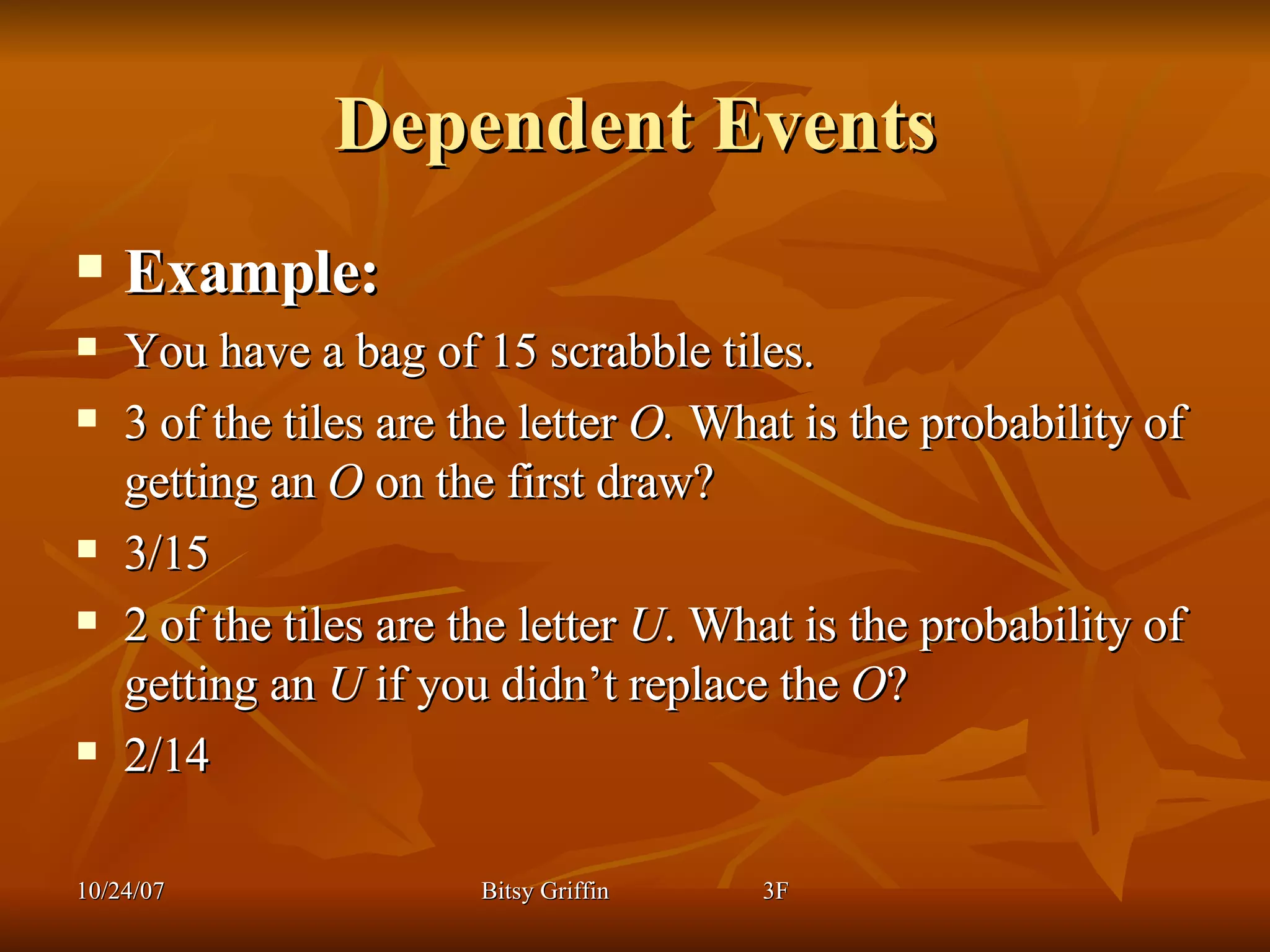 Probability - Independent & Dependent Events | PPT