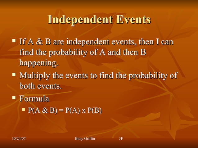 Probability - Independent & Dependent Events | PPT